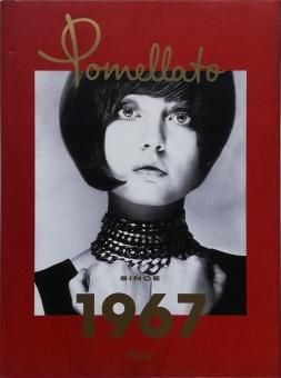 Sheila Weller, Giusi Ferre / Pomellato since 1967 - Thursday Books